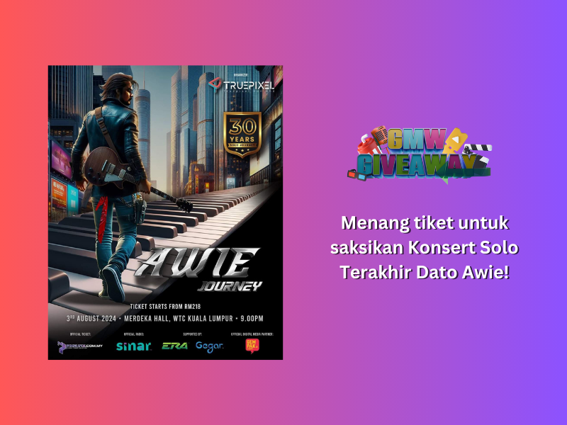 GMW Giveaway: Konsert Solo Terakhir Dato' Awie | Gempak
