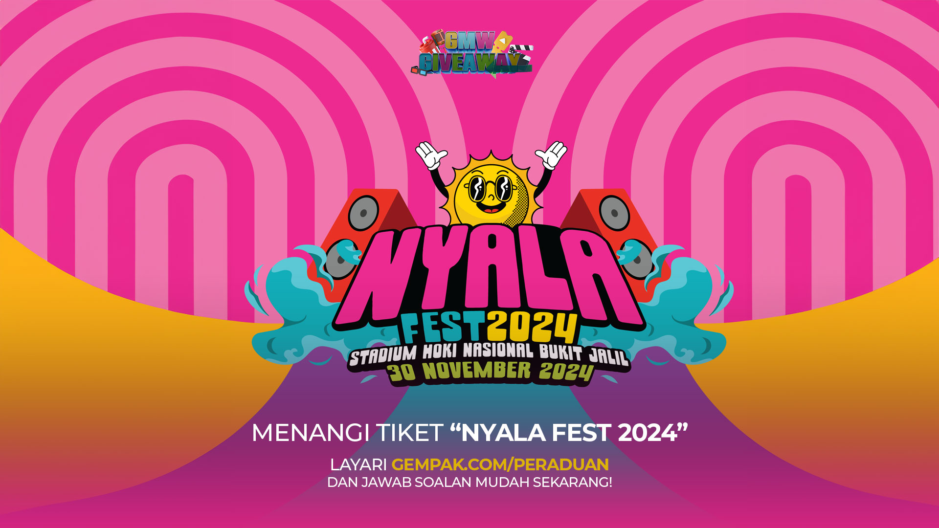 GMW Giveaway: NYALA FEST 2024 | Gempak