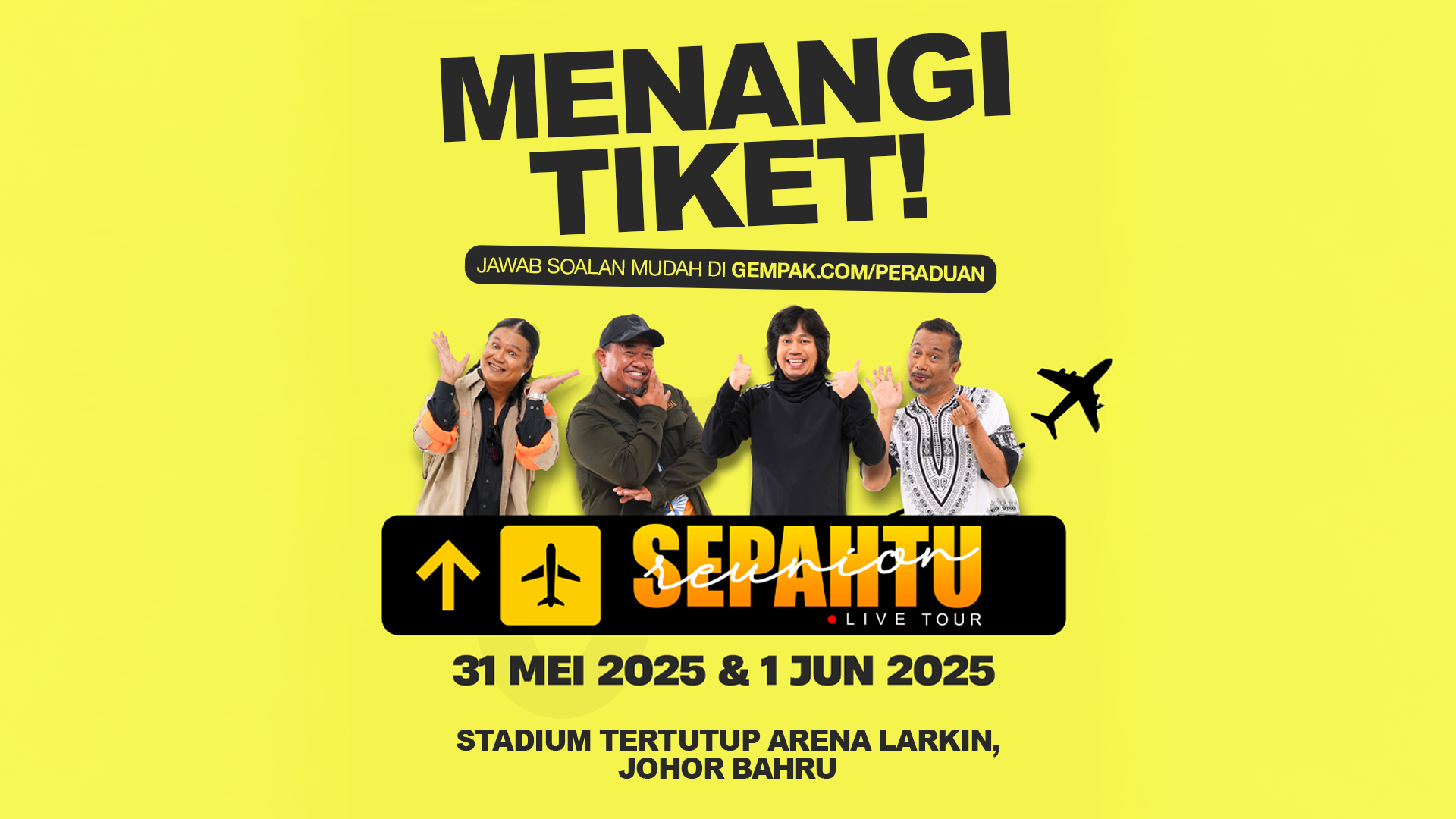Menangi Tiket ke Sepahtu Reunion Live Tour 2025! | Gempak
