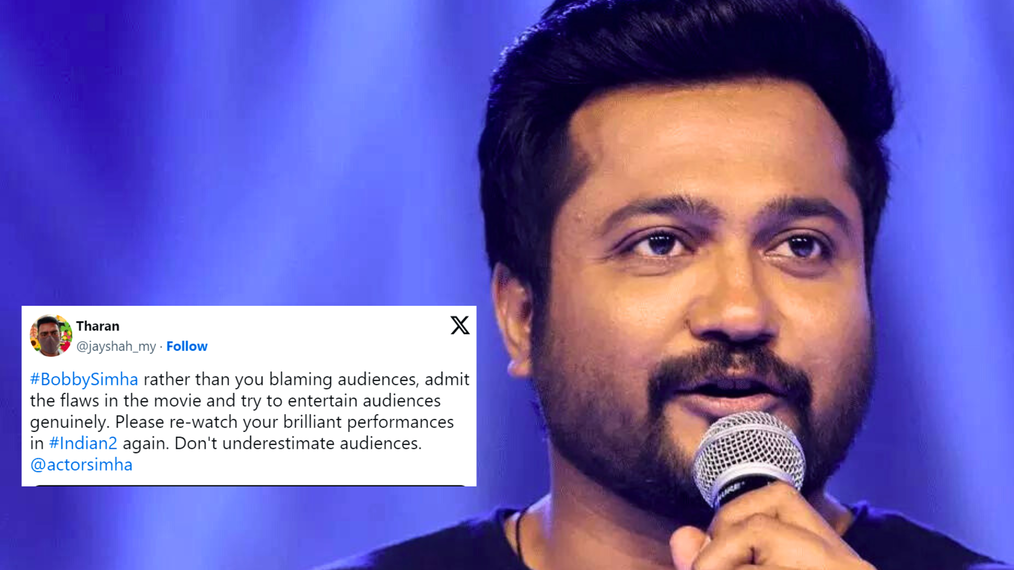 Bobby Simha Responds to Indian 2 Criticism: 'Everyone Thinks They're ...