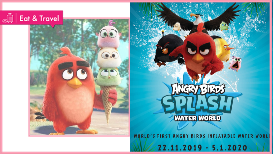旅游 I 就在大马！全世界第一个Angry Birds水上世界，let’s get wet!! | XUAN