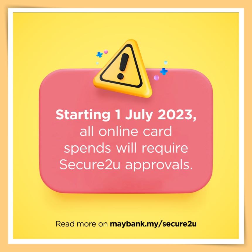 知多点 I Maybank用户注意了！7月起Secure2u取代MSOS Codes！ | XUAN